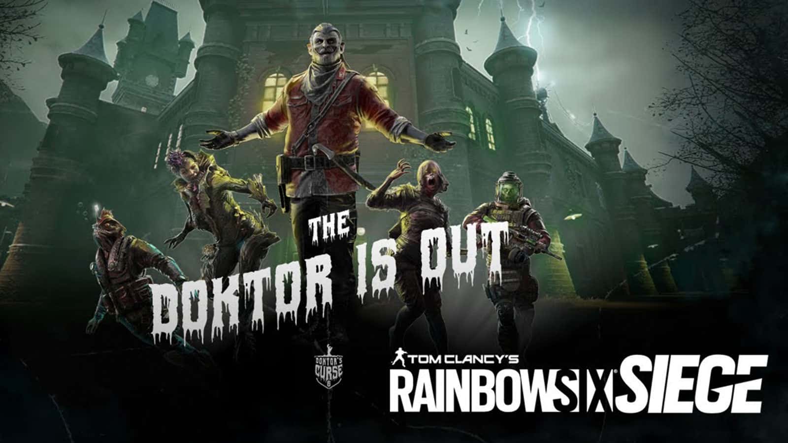 DOKTOR’S CURSE RETURNS IN TOM CLANCY’S RAINBOW SIX SIEGE – Proven Gamer